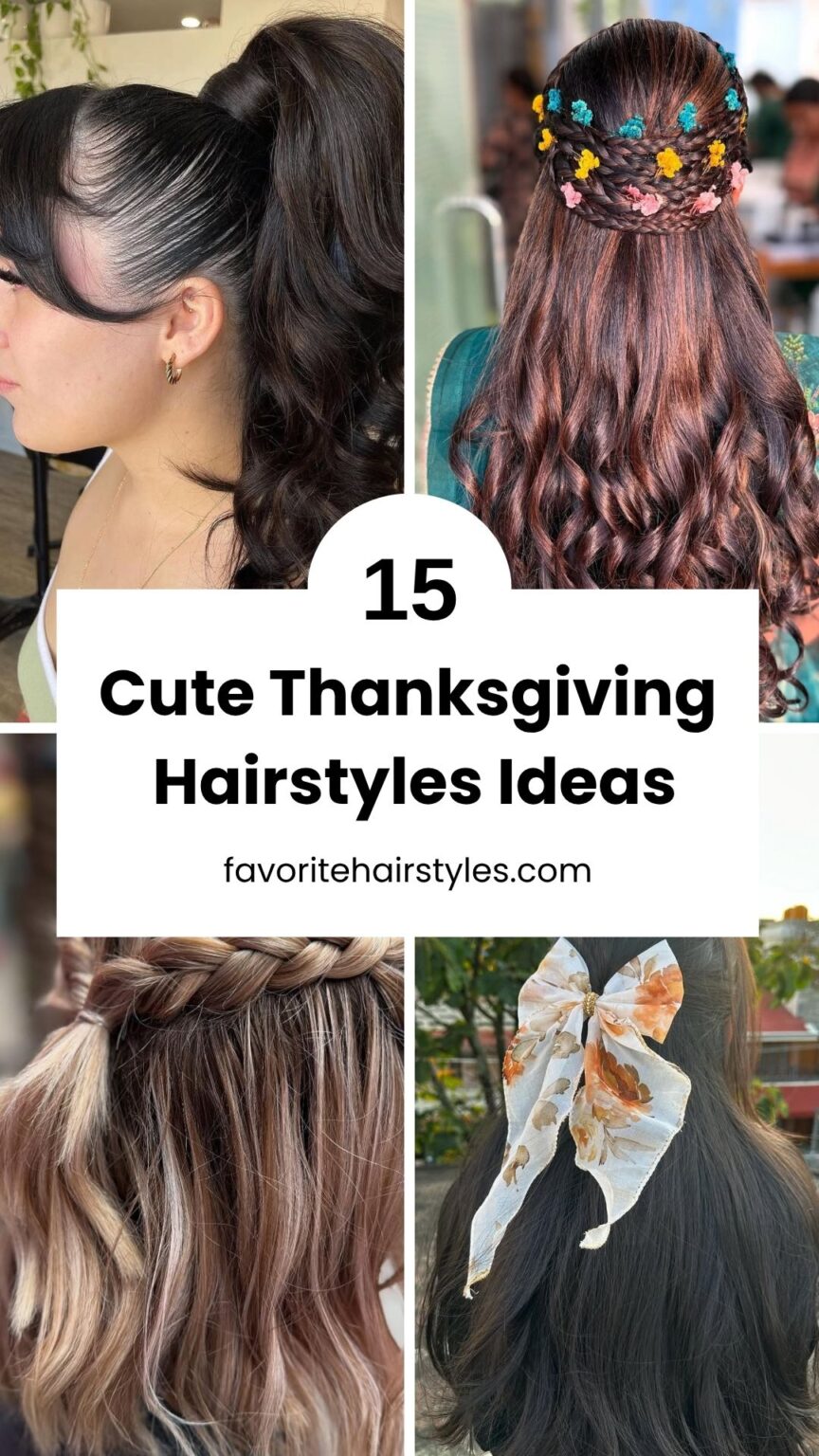 Cute Thanksgiving Hairstyles: Festive & Easy Hair Ideas
