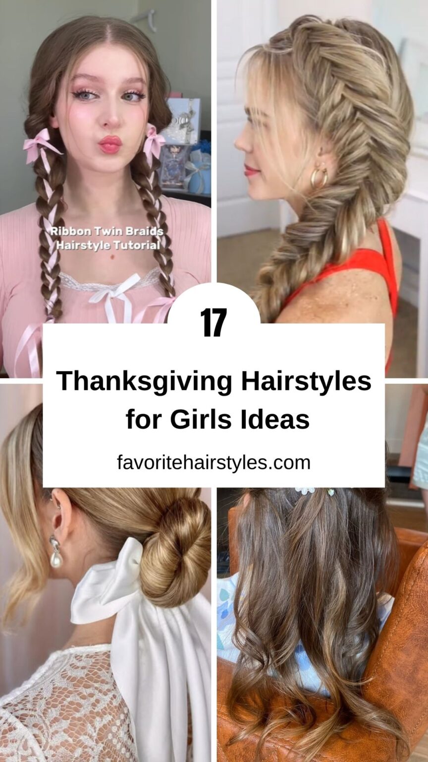Thanksgiving Hairstyles for Girls: Stylish and Festive Ideas