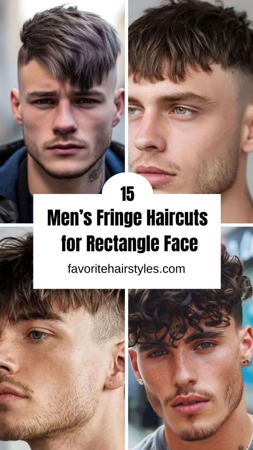 Men’s Fringe Haircuts for Rectangle Face Style Guide